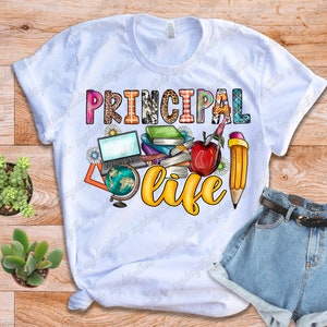 Principal Life PNG: Back to School Sublimation Design (digital Download ...