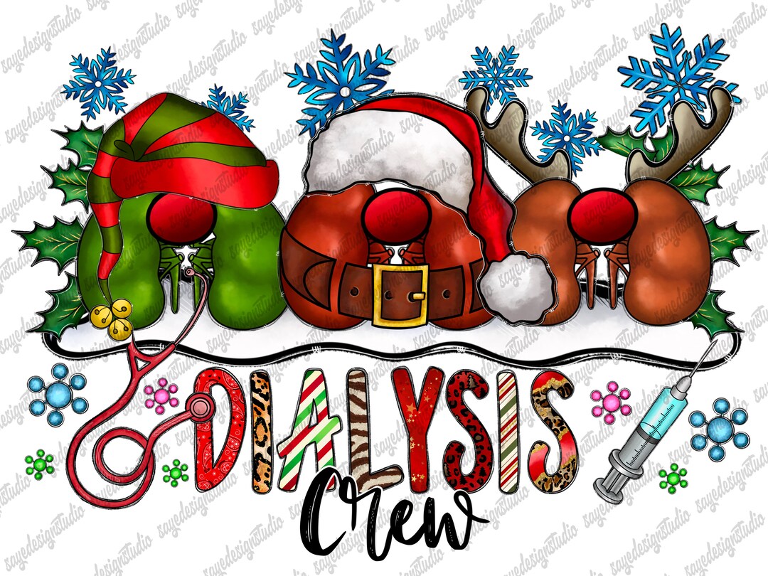 Dialysis Crew Christmas PNG: Nephrology Sublimation Design (digital ...