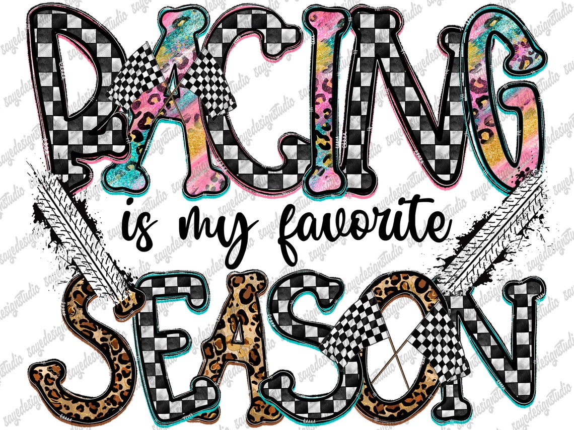 Racing is My Favorite Season Png Racing Png Racing Flag Png - Etsy