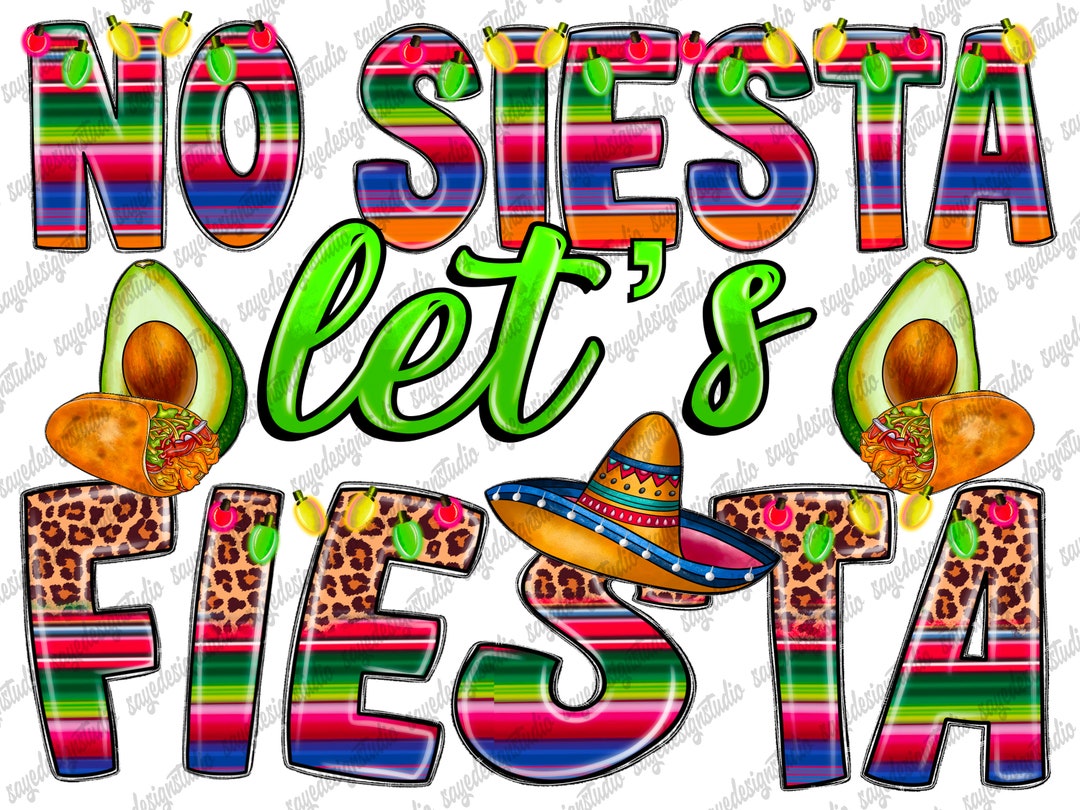 Western No Siesta Let's Fiesta Png Sublimation Design, Aztec Sombrero ...