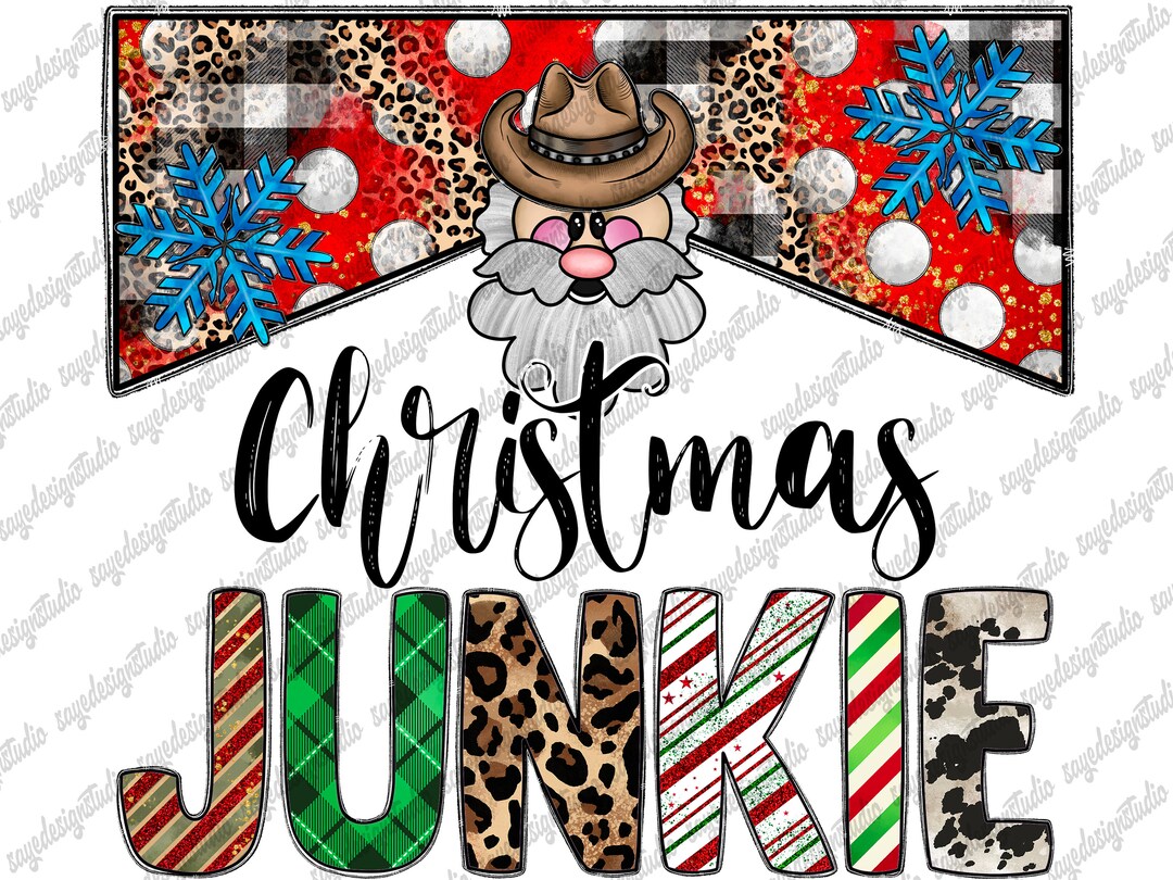 Christmas Junkie Png, Merry Christmas, Santa Claus Png, Cowboy Hat ...