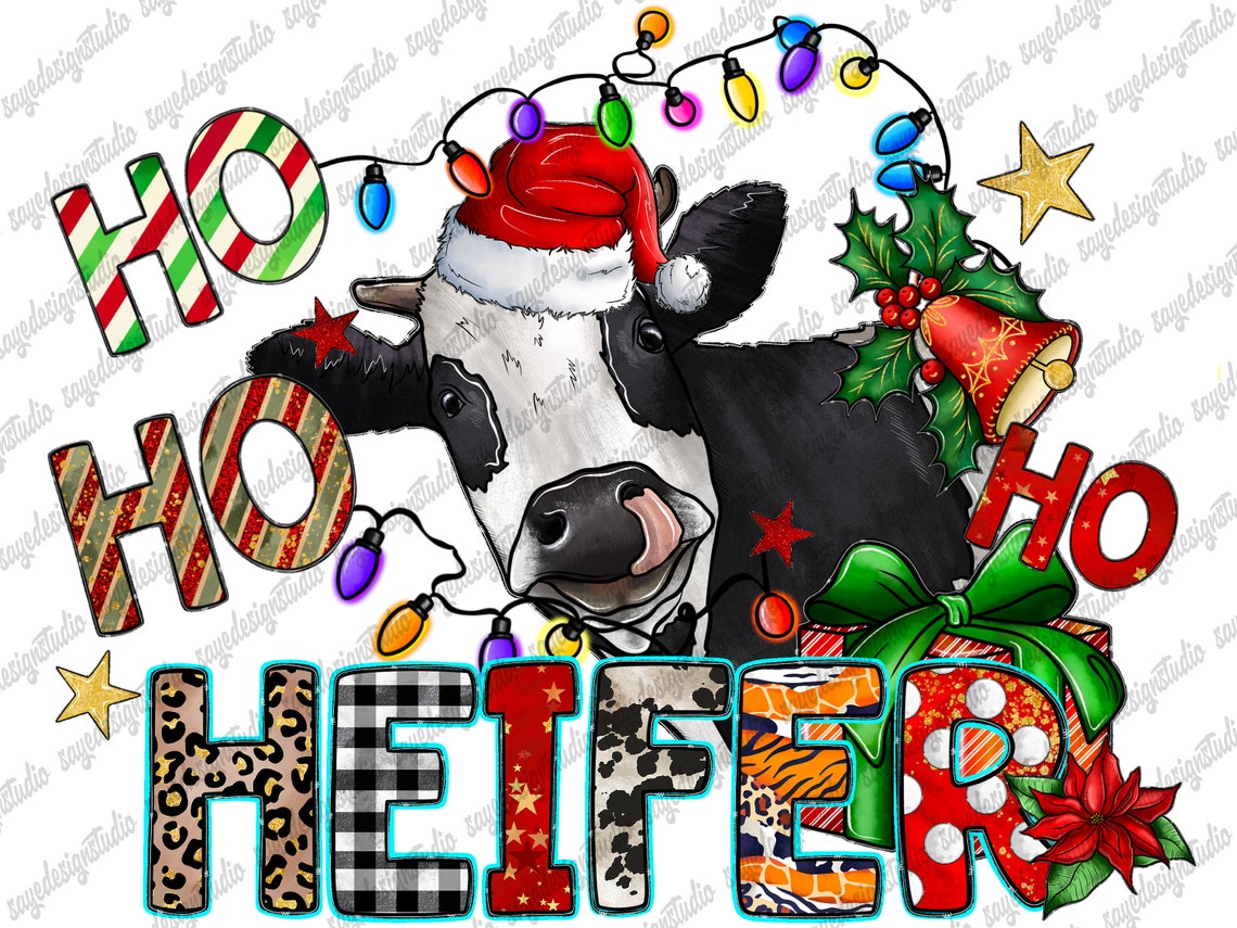 Ho Ho Heifer PNG: Merry Christmas Cow, Western Cactus (digital Download ...