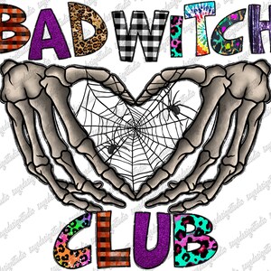 Bad Witch Club Png, Trick or Treat Png, Skeleton, Spooky Png, Halloween ...