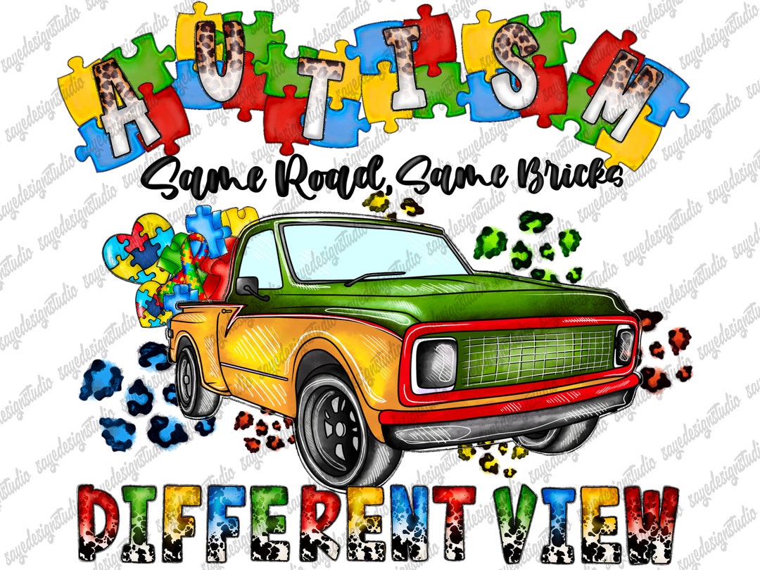 Autism Same Road Same Bricks Different View Png Sublimation Design ...