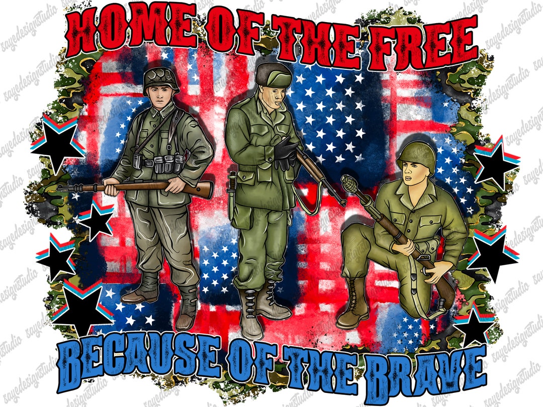 Home of the Free Because of the Brave Png File,4th of July,freedom ...