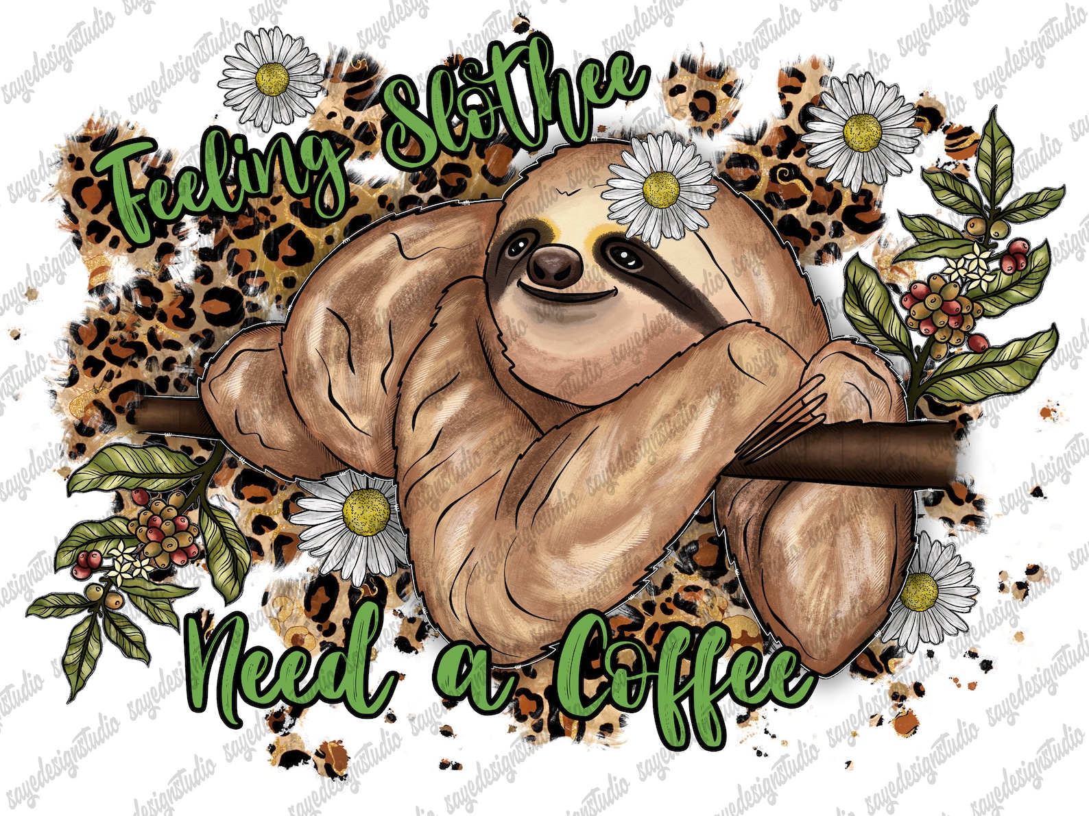 Feeling Slothee Need a Coffee Png File Daisy Sloth Png - Etsy