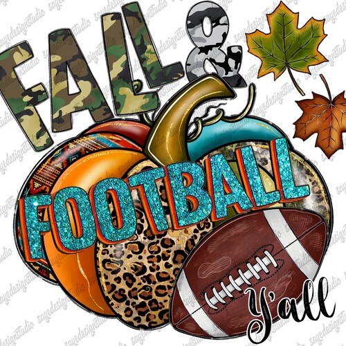 Fall and Football Y'all Png Sublimation Design Fall - Etsy