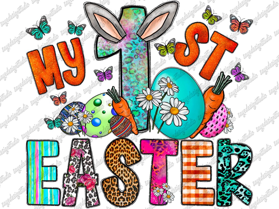 My First Easter PNG: Sublimation Design (digital Download) - Etsy