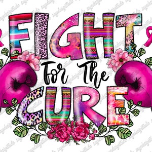 Fight for the Cure Png, Tackle Cancer Png , Sublimation Png, Breast ...