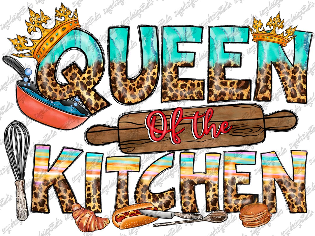 Queen of the Kitchen PNG, Kitchen Clipart, Waterslide Transfers ...