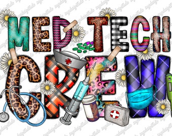 Med Tech Crew Png Sublimation Design Download, Nurse Life Png, Medical ...