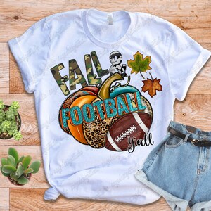 Fall and Football Y'all Png, Sublimation Design, Fall Design, Fall Png ...