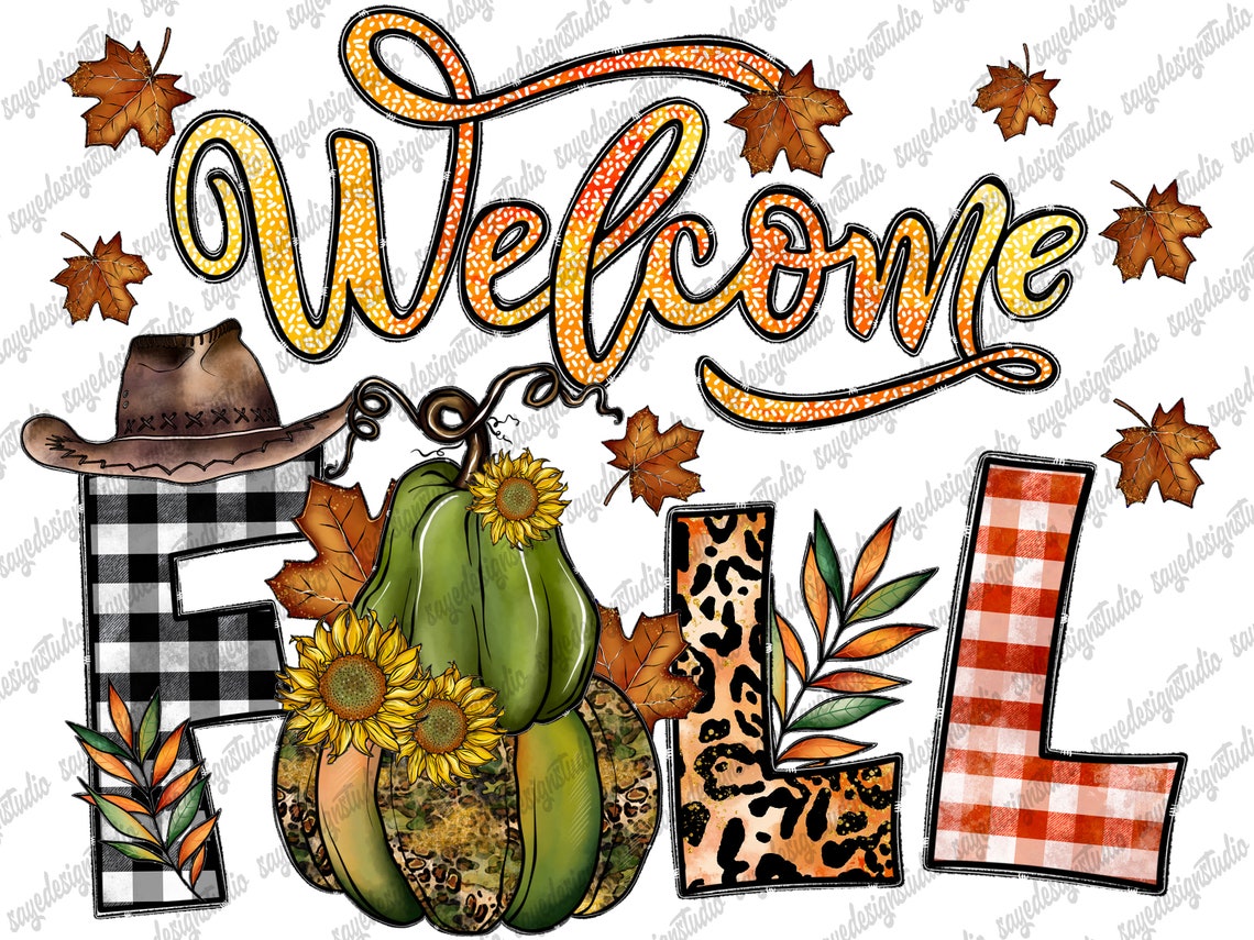 Welcome Fall Png Thankful Png Happy Fall Png Fall Vibes - Etsy
