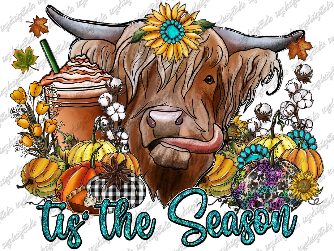 Tis' the Season Heifer Png Sublimation Design, Fall Png, Hello Fall Png ...
