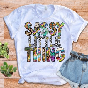 Sassy Little Thing Png, Sassy Little Soul Png, Western, Sunflower ...