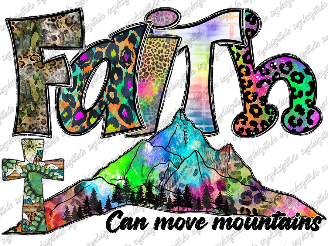 Faith Can Move Mountains PNG: Western Christian Cross (digital Download ...