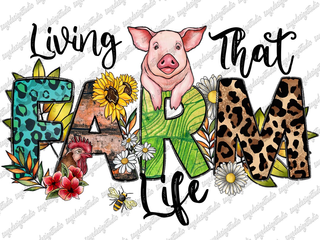 Living That Farm Life Png, Farm Life Png, Farm Life Animals, Pig ...