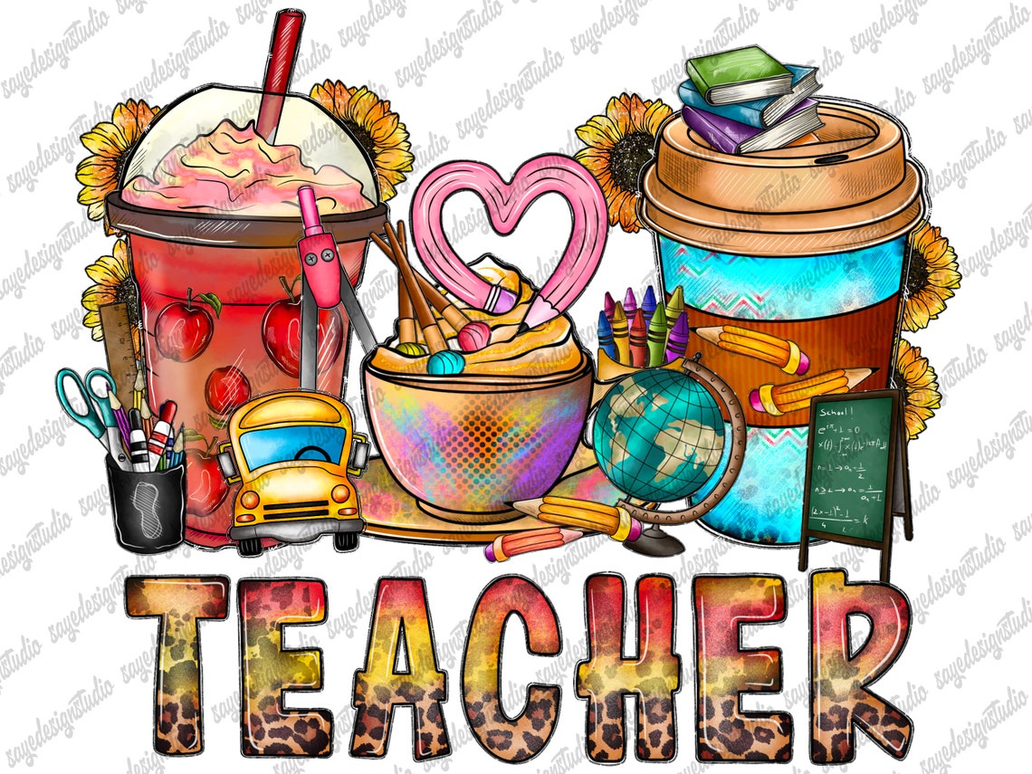 Teacher Coffee Cups Png Sublimation Design Download - Etsy