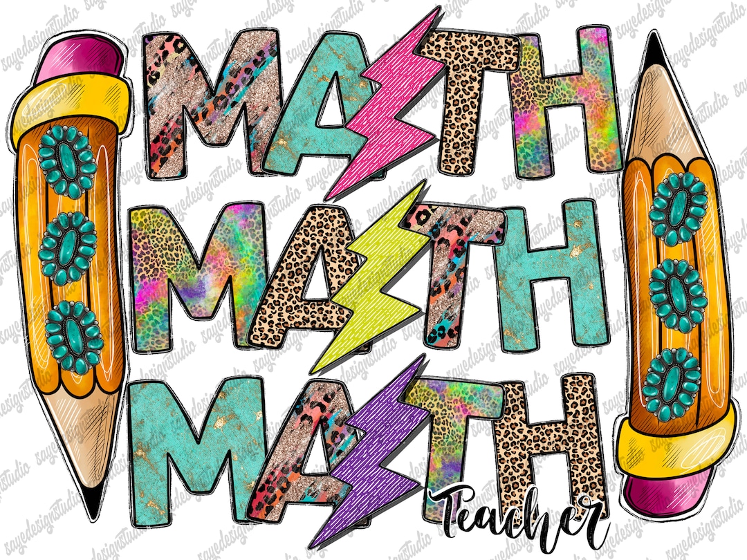 Math Teacher Png, Pencil, Teacher Png, Daisy PNG, Lightning, Teacher ...