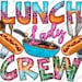 Lunch Lady Crew Png,lunch Lady Sublimation Design, Lunch Lady, Lunch ...