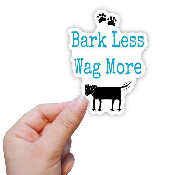 Wag More Bark Less - Etsy