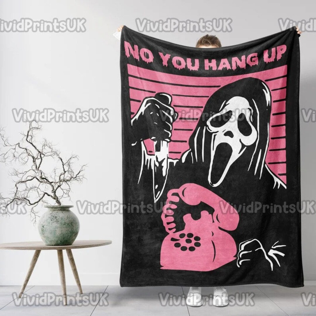 No You Hang Up Ghostface Blanket Horror Movie Watching - Etsy