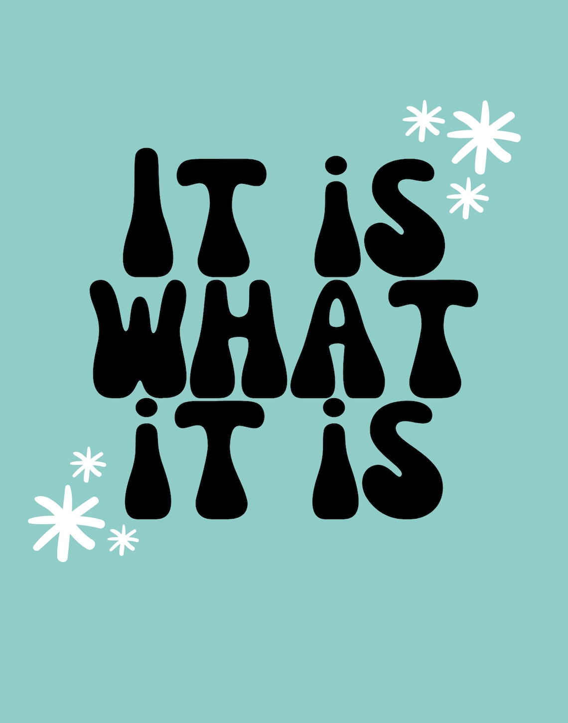 It is What It is Retro Printable Art / Multiple Color Options - Etsy