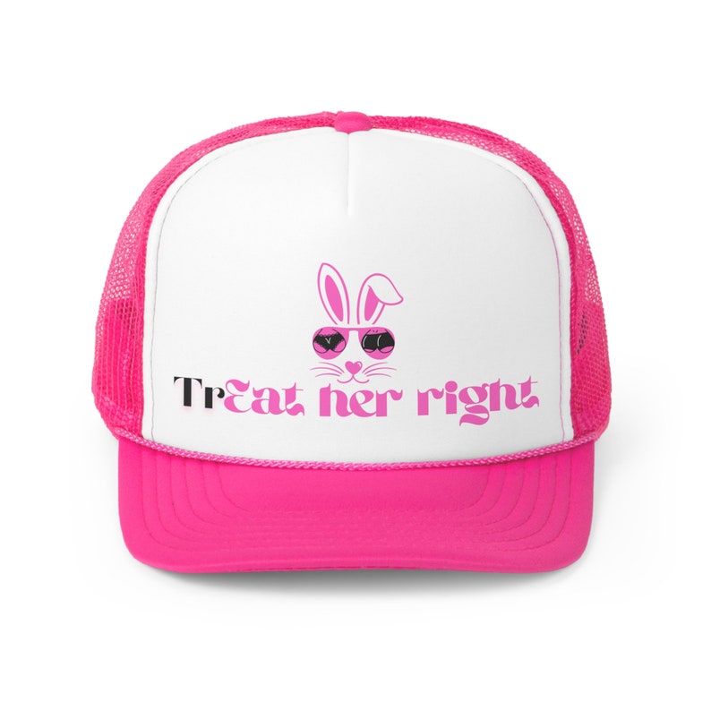 Play Bunny Trucker Caps treat HER Right Rizz Hat / I'm Him Trucker Hat ...
