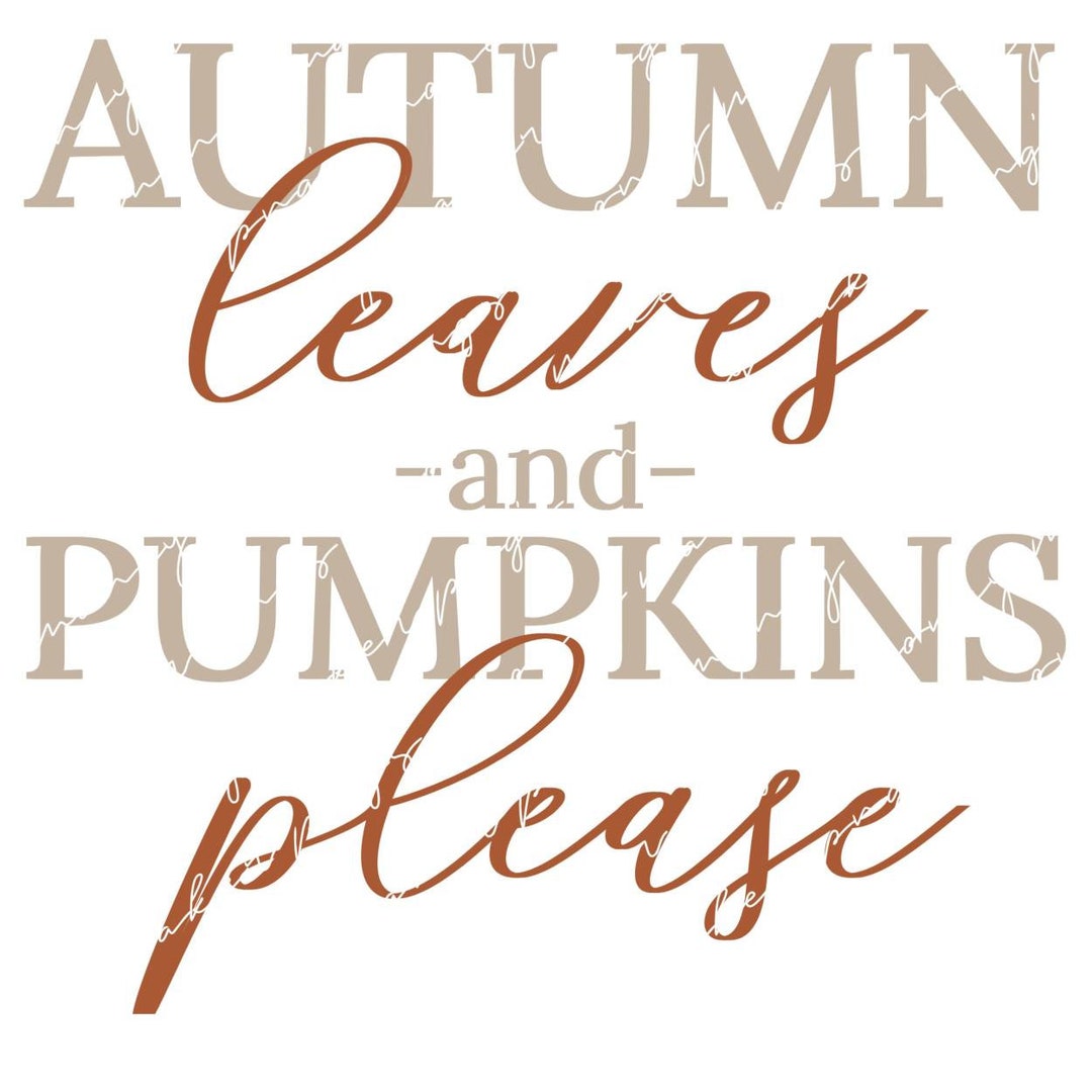 Fall Clip Art, Autumn Leaves and Pumpkins Please PNG, Seasonal Autumn ...