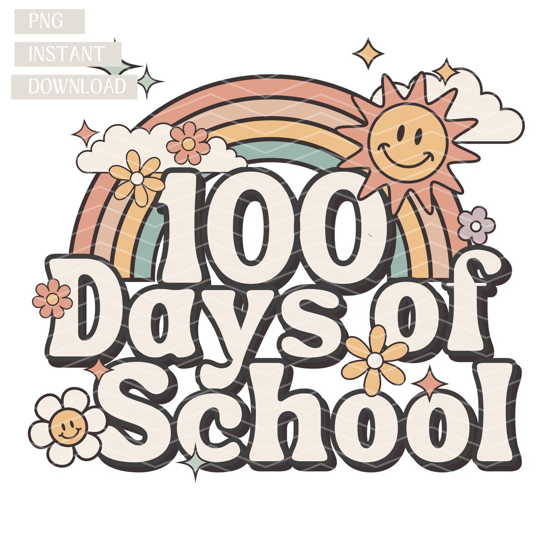 100 Days of School Png, 100 Day of School Svg, Retro Teacher, Rainbow ...