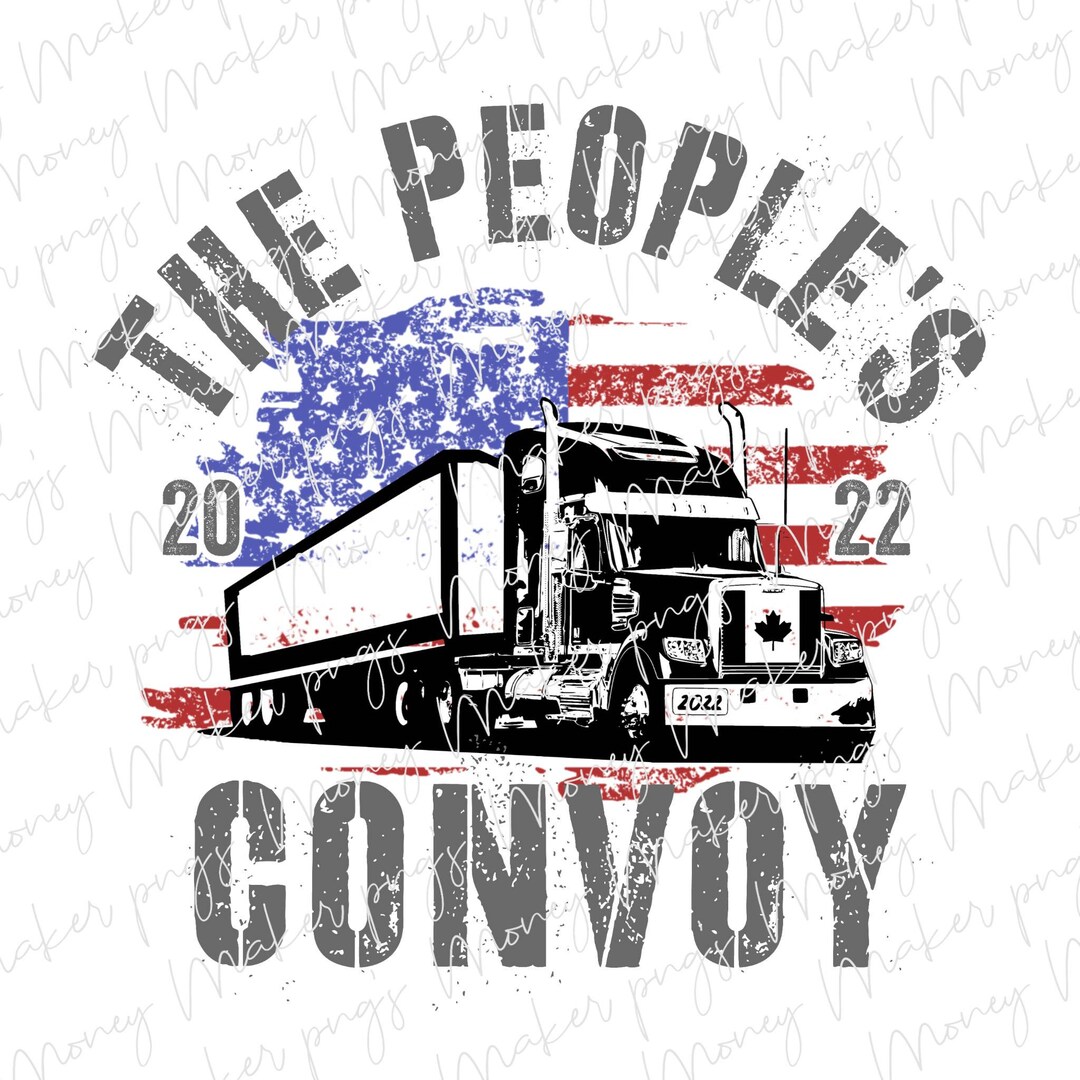 The People's Convoy Png, Support Our Truckers Png, Freedom Convoy ...