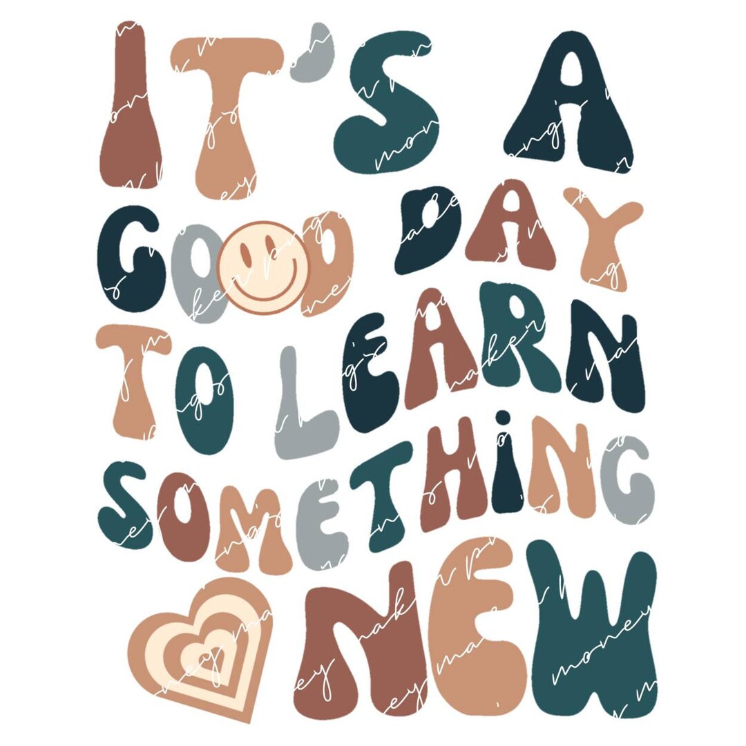 It's a Good Day to Learn Something New Png, Retro Teacher Instant ...