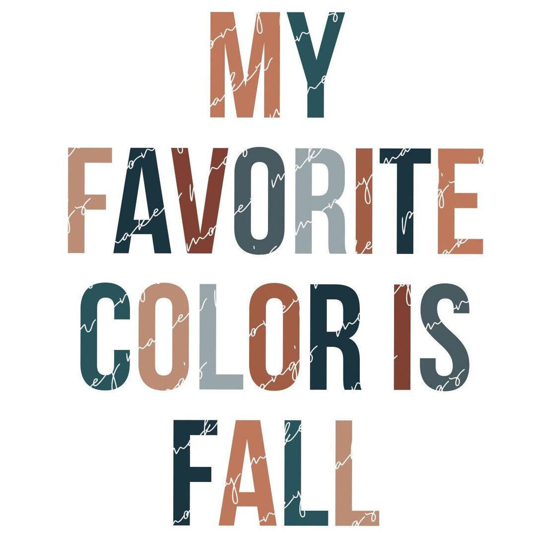 Fall Clip Art, My Favorite Color is Fall PNG, Seasonal Autumn Clipart ...