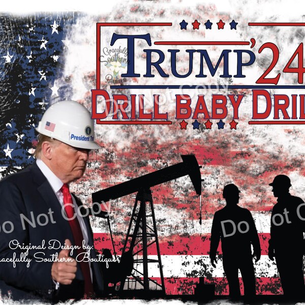 Drill Baby Drill Png - Etsy