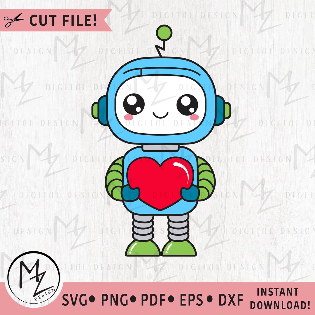 Robot SVG Robot Holding a Heart Layered Cut File Cricut Silhouette Kids ...