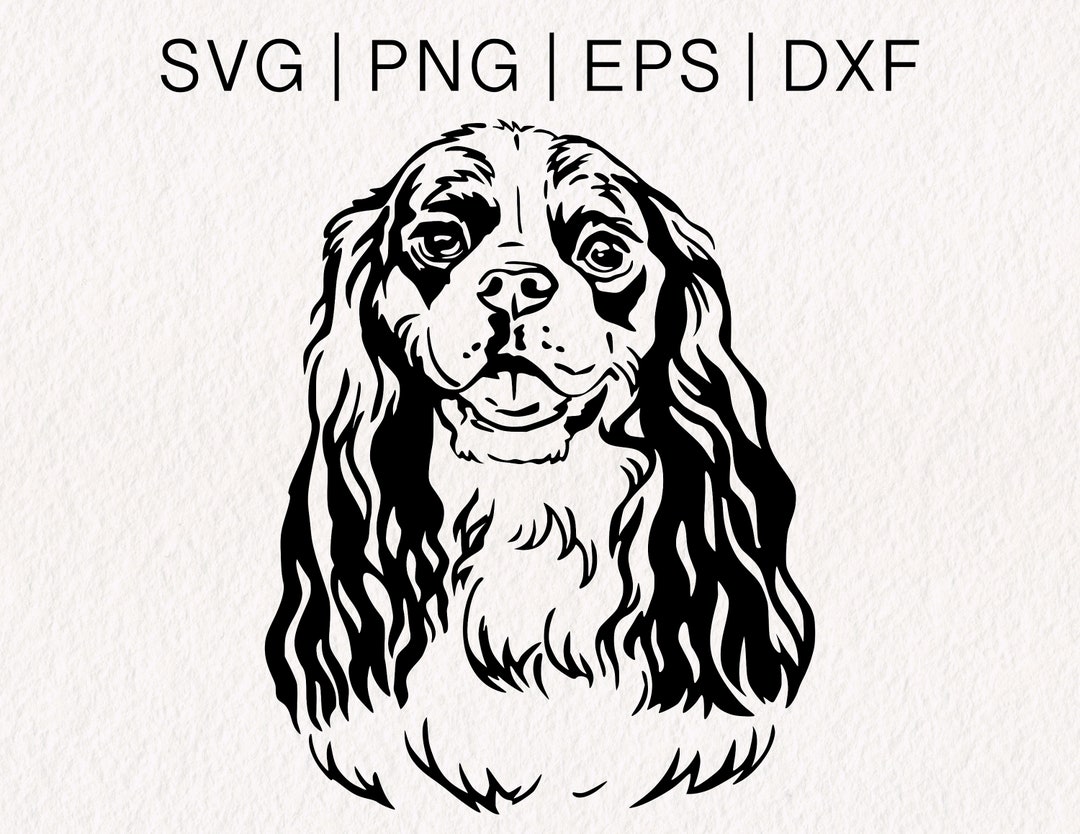 Cavalier King Charles Spaniel SVG | Cavalier Svg | Cocker Spaniel Svg ...