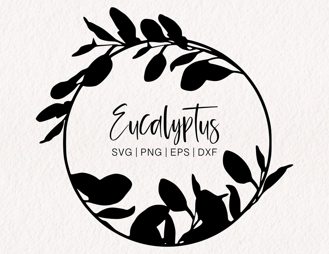 Eucalyptus SVG Frame | Simple Wreath Svg | Silhouette Cut File ...