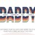 Customizable Daddy PNG Templates, Custom Daddy Png, Fathers Day Png ...