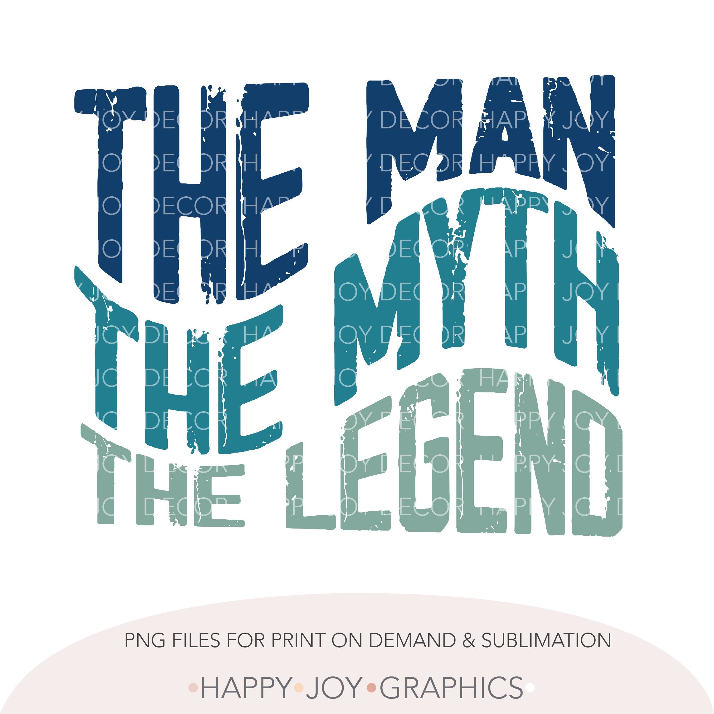 The Man the Myth the Legend Png Dad Stacked Wavy Png Fathers - Etsy