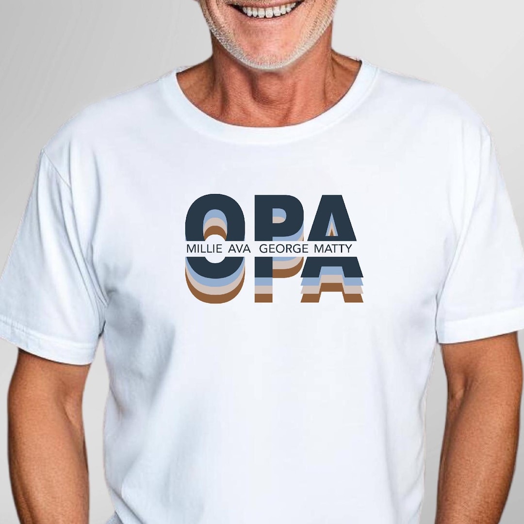 Customizable Opa PNG Templates Custom Opa Png Split Name File Opa Shirt ...