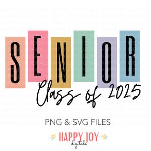 Class of 2025 Png Senior 2025 Svg Graduate Clipart Graduation 2025 ...