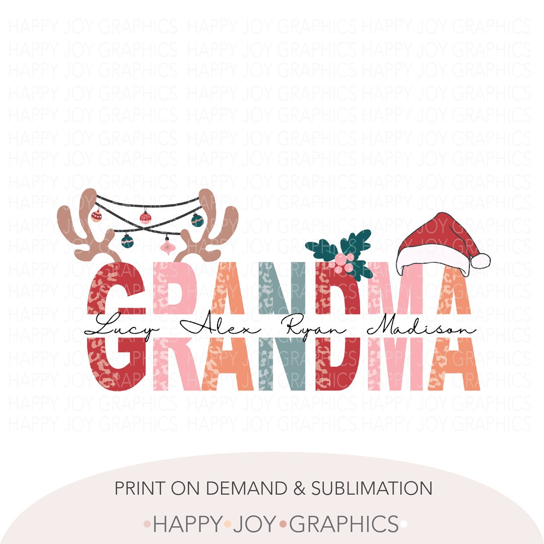 Customizable Grandma PNG Template Christmas Grandma Shirt Png Merry Grandma Sublimation Custom ...