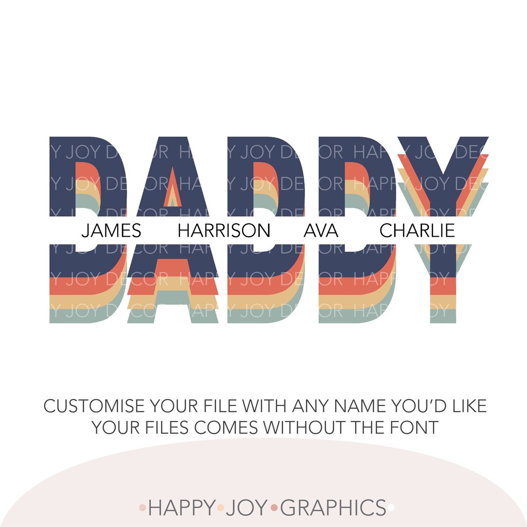 Customizable Daddy PNG Templates, Custom Daddy Png, Fathers Day Png ...
