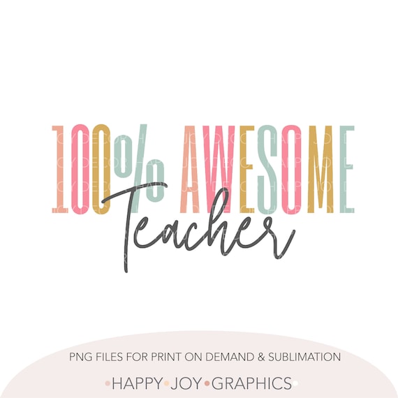 Awesome Teacher Png Amazing Teacher Png Teacher Appreciation - Etsy