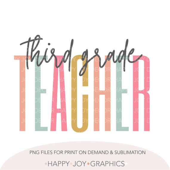 Third Grade Teacher Png 3rd Grade Teacher Life Sublimation - Etsy