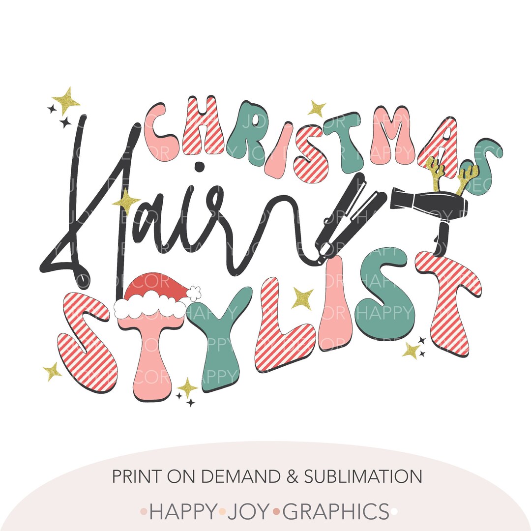 Christmas Hair Stylist Png, Hairdresser Png, Hairstylist Shirt, Hair ...