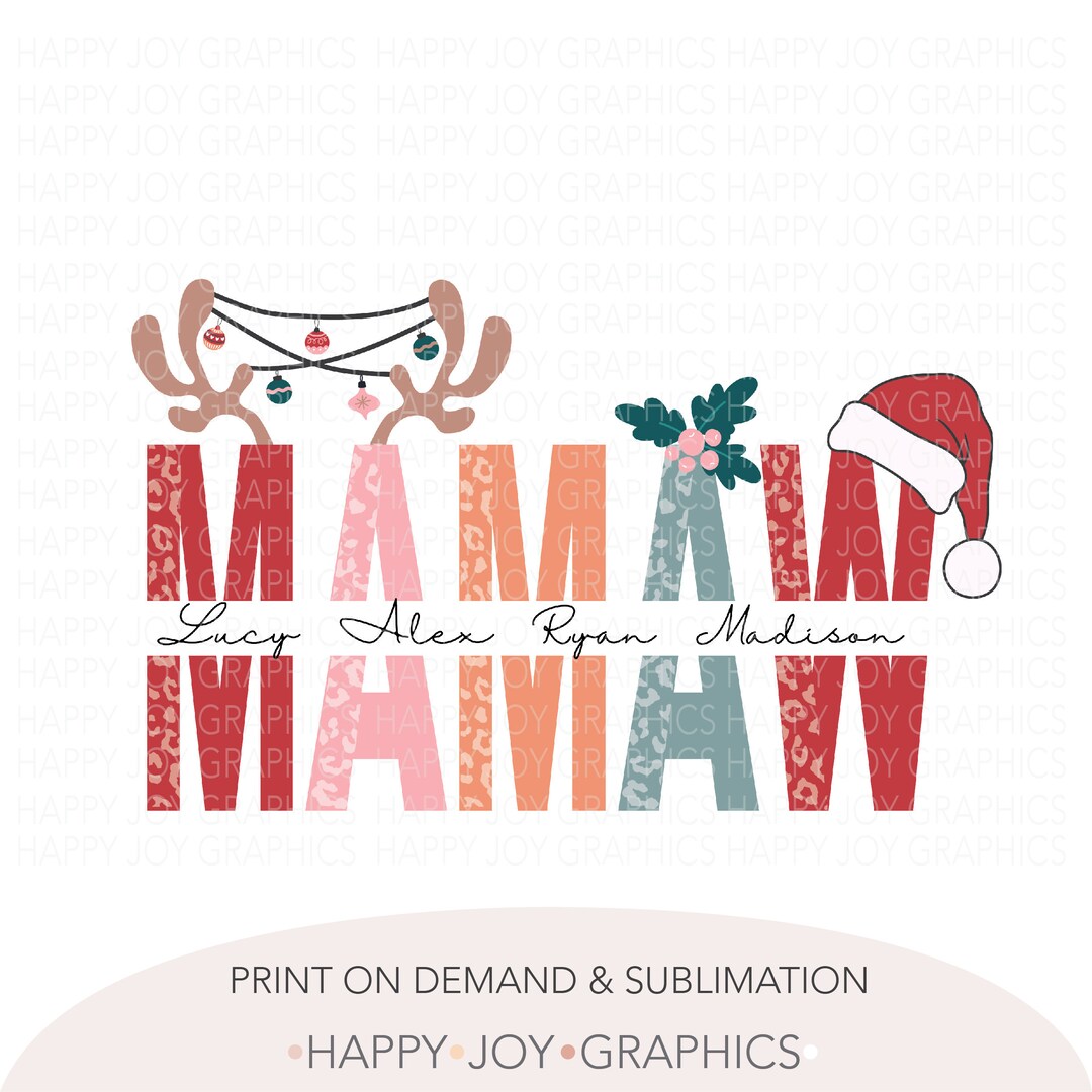 Customizable Mamaw PNG Template Christmas Mamaw Shirt Png Merry ...