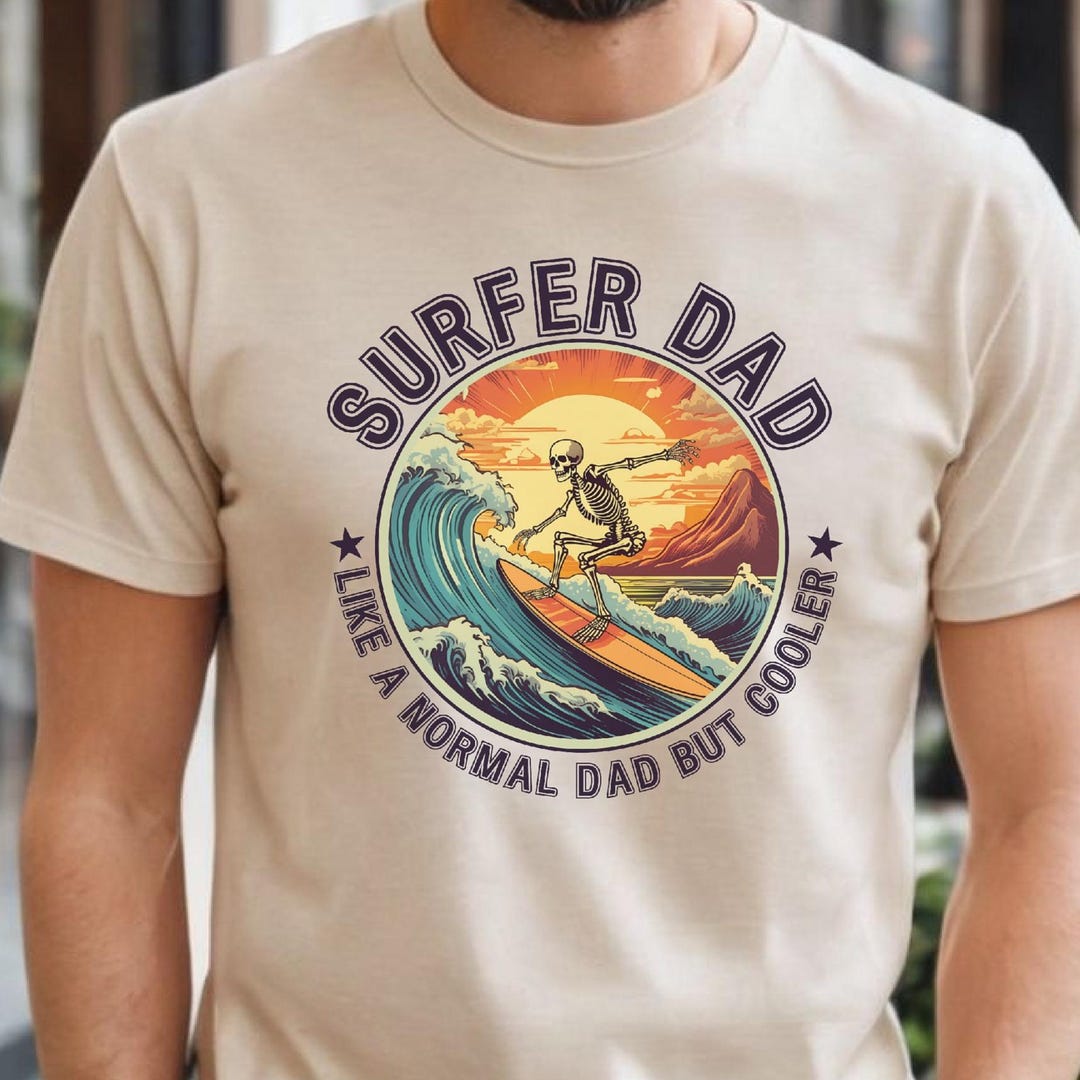 Surfer Dad Png Skeleton Png Surfing Png Rad Dad Png Surfboard Png Funny ...