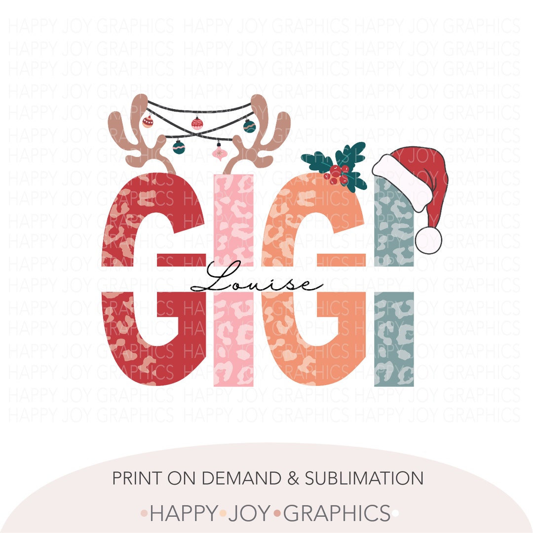 Customizable Gigi PNG Template Christmas Gigi Shirt Png Merry Gigi Name ...