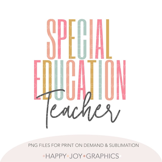 Special Education Teacher Png SPED Teacher Sublimation SPED - Etsy